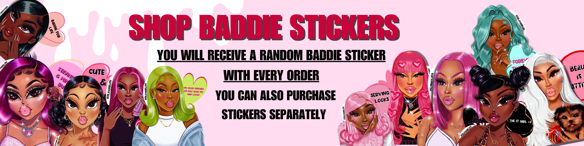 BADDIE STICKERS – silkhairldn